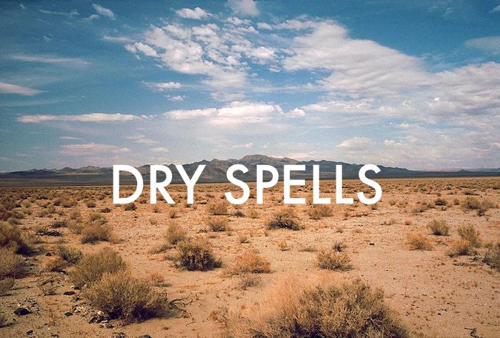 Keep your finances in order during and after a dry spell