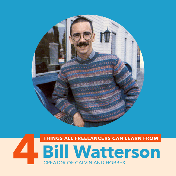 4 Things All Freelancers Can Learn From Bill Watterson