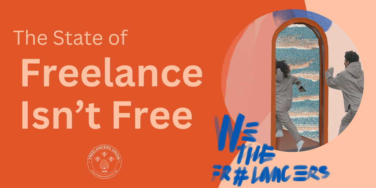 The State of Freelance Isn’t Free